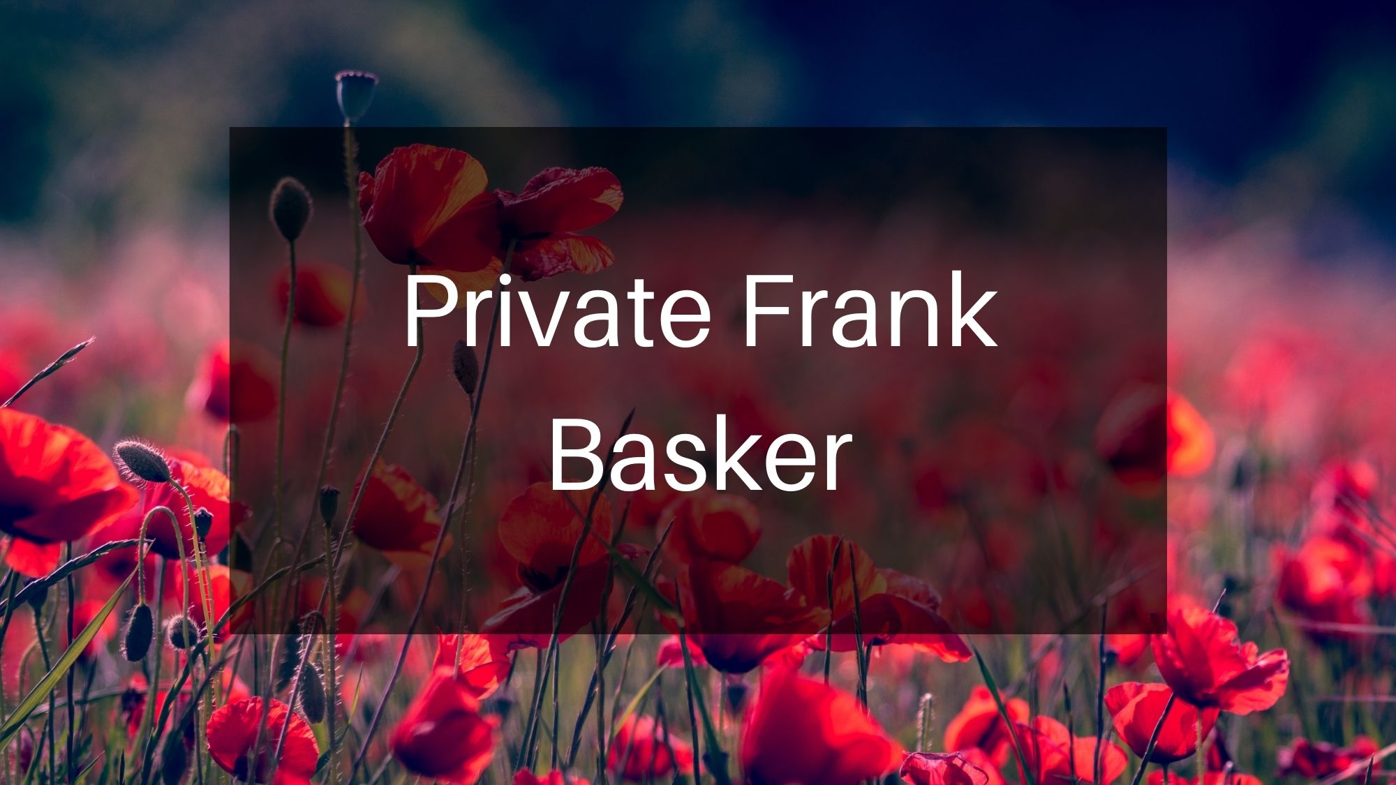 Private Frank Basker – St Andrew's Church Halton Holegate